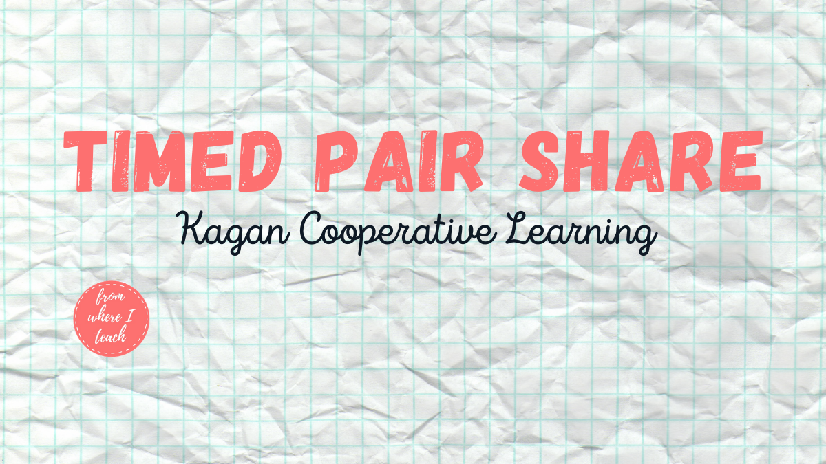 Timed Pair Share – From Where I Teach